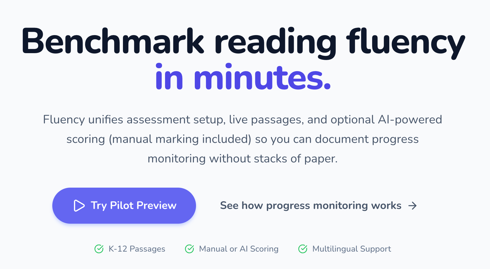 Fluency: Oral Reading Fluency Progress Tracking & Benchmark
